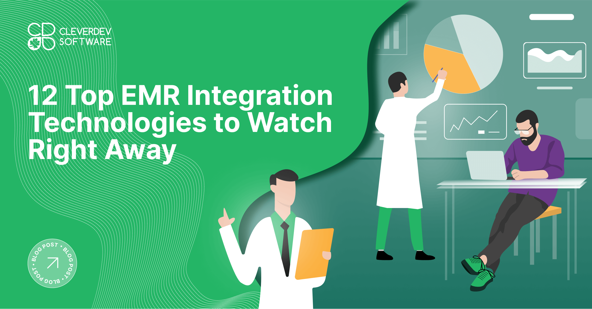 12 Best EMR Integration Technologies and Solutions | CleverDev Blog